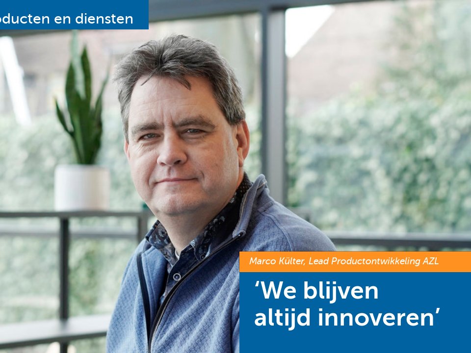 Onze producten en diensten - Jaarbeeld AZL 2022